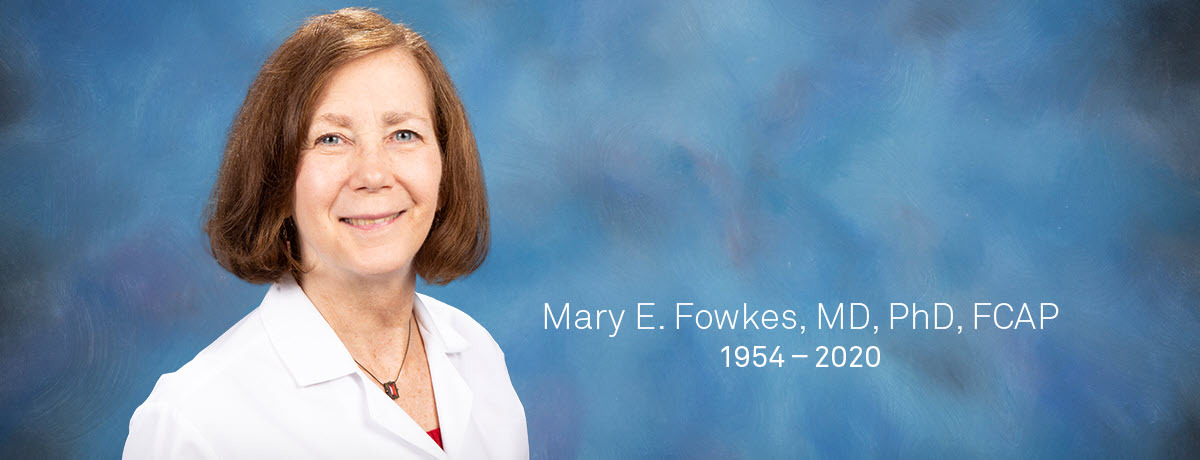 CAP Remembers Dr. Mary Fowkes, A… | College of American Pathologists