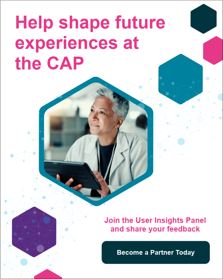 Making cap.org Better for You | College of American Pathologists